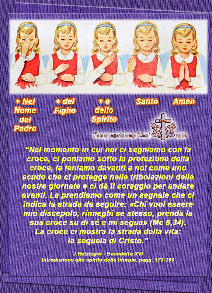 Ratzinger spiega il valore del Segno della Croce – imperdibile