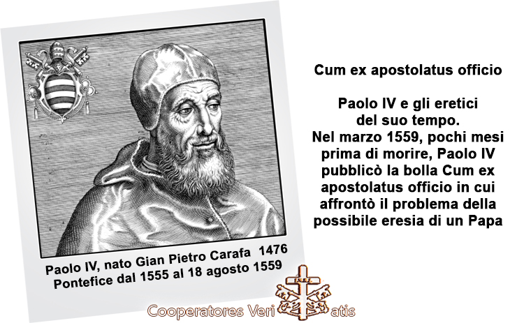 Paolo IV Cum ex apostolatus officio infallibilità papale